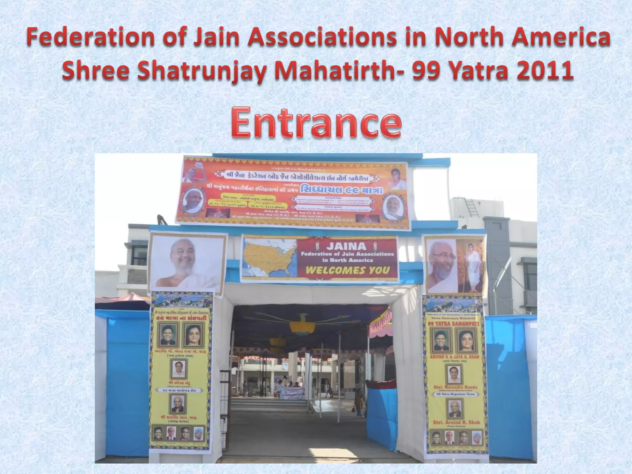 Shatrunjay Yatra Presentation Final Compilation 03.24.12