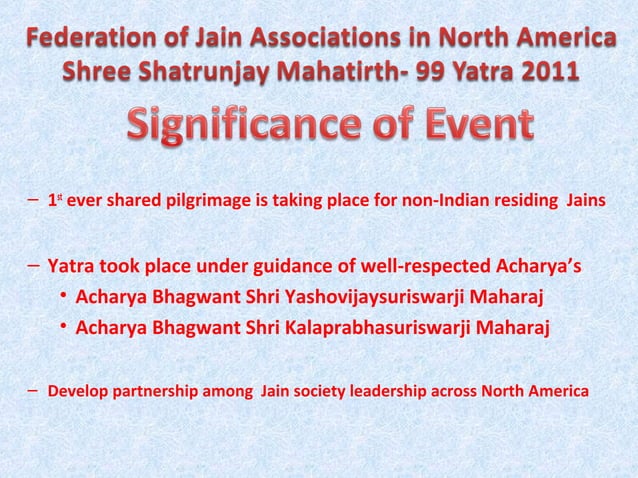 Shatrunjay Yatra Presentation Final Compilation 03.24.12