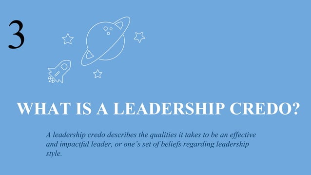 Shaub, K. - Leadership Credo | PPT