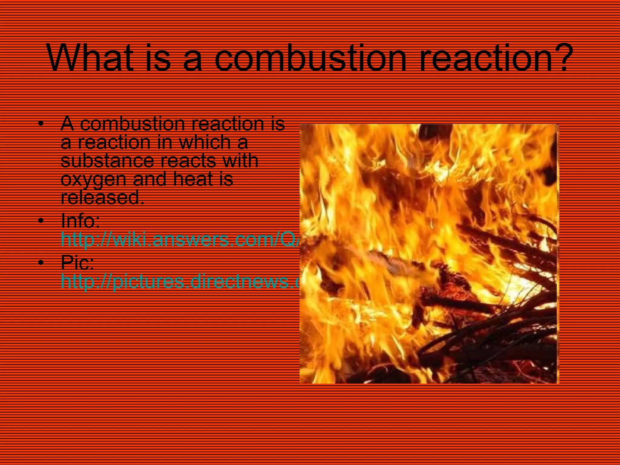 Shauns Combustion Powerpoint | PPT | Chemistry | Science