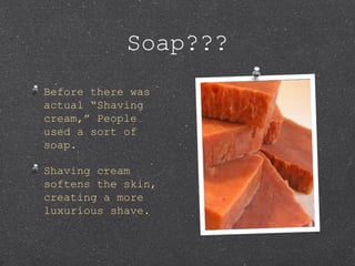 Shaving creme | PPT