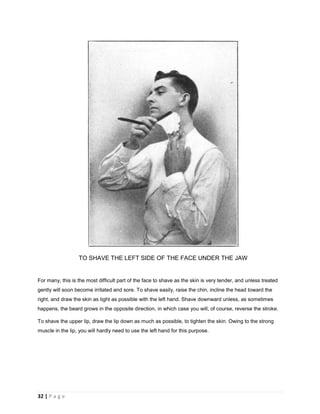 Shaving Made Simple - What Every Man Who Shaves Ought To Know