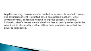 Colorado’s Express Consent Law | PPT
