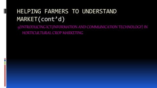 Horticultural crop marketing through modern techniques and approaches ...