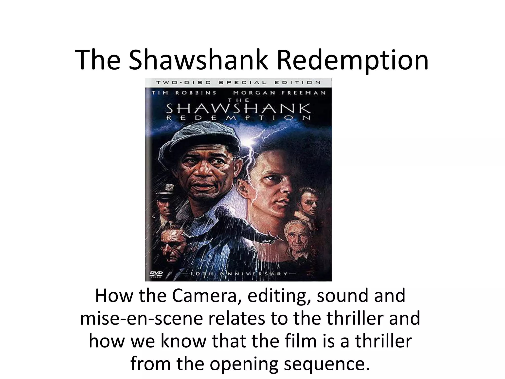 Shawshank redemption thriller analysis | PPTX