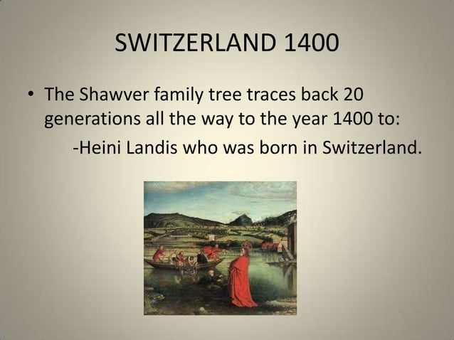 Shawver Family History PPT shawver-family-history-ppt
