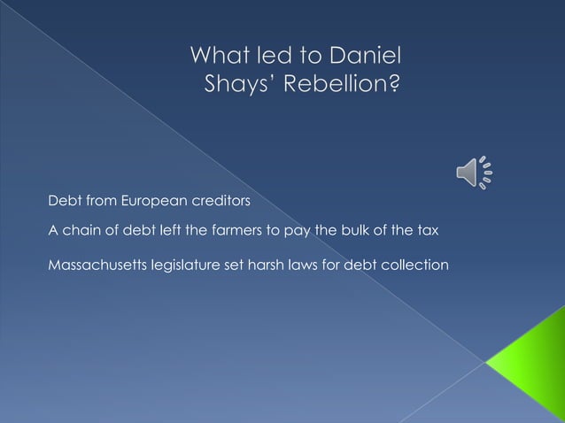 Shays rebellion ppt | PPTX