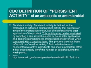 Shban powerpoint ca_who_cdc_fda_persistent_hand_sanitizers_in_hospitals ...