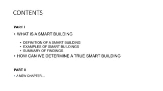 Smart Buildings AN INTRODUCTION TO THE FUTURE | PPT