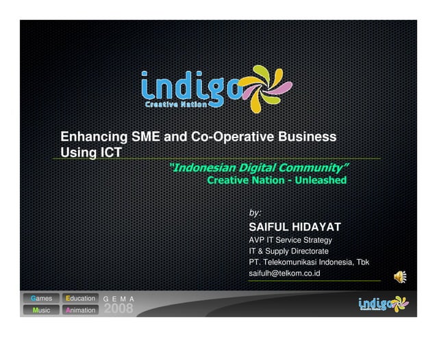 Enhancing SME and Co-Operative Business Using ICT By Saiful Hidayat | PPT