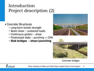 Shear capacity of slabs and slab strips loaded close to the support | PPT