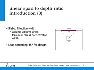 Shear capacity of slabs and slab strips loaded close to the support | PPT