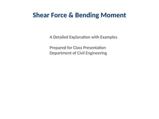 Shear_Force_and_Bending_Moment_Class_Presentation.pptx
