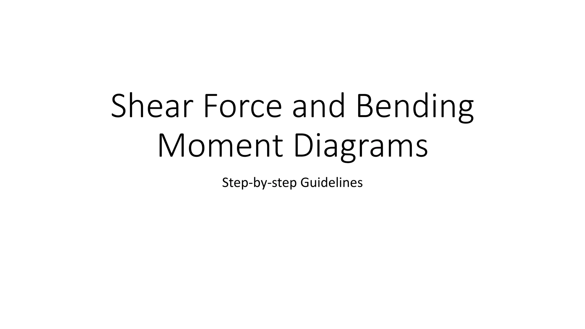 Shear force bending moment diagrams | PPT