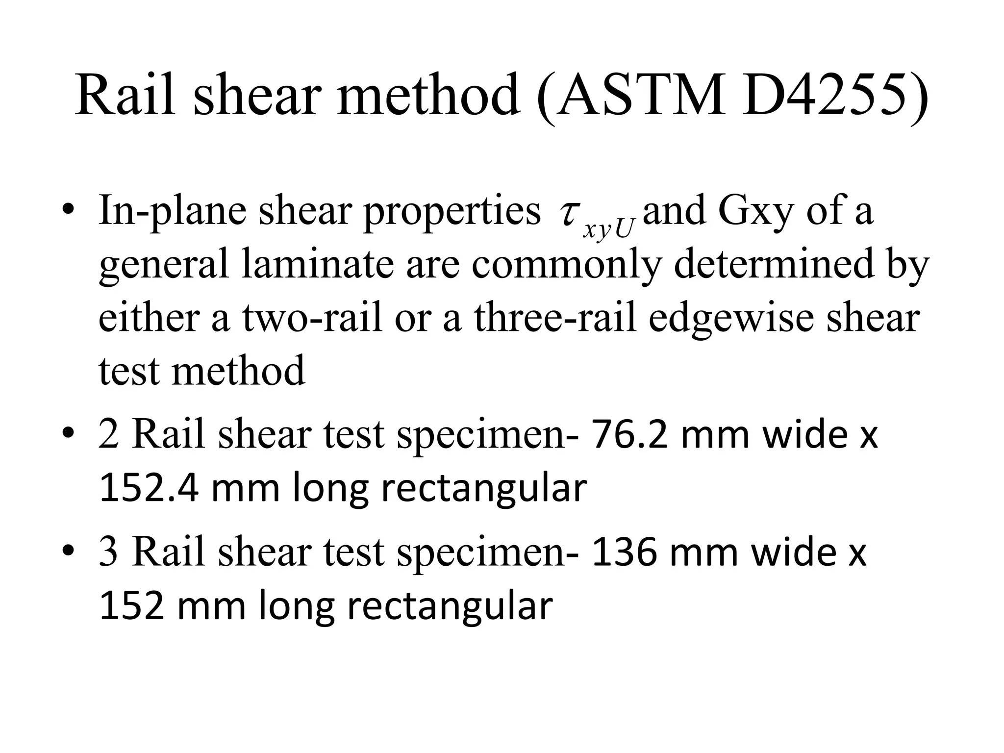 Shear properties of composite materials and ASTM standards | PPTX