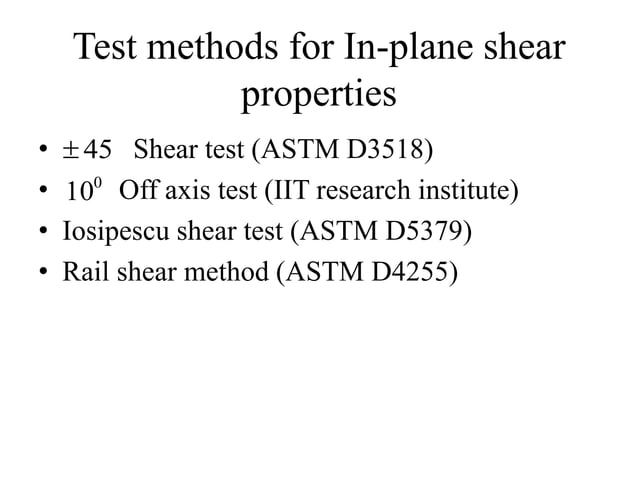 Shear properties of composite materials and ASTM standards | PPT