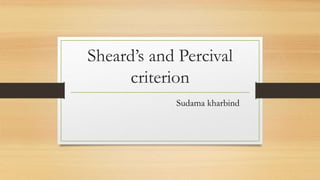 Sheard's criterion and Percival criterion.pptx