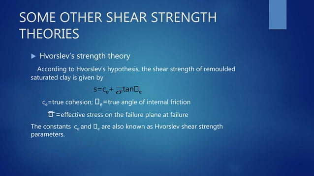 SHEAR STRENGTH THEORY | PPTX