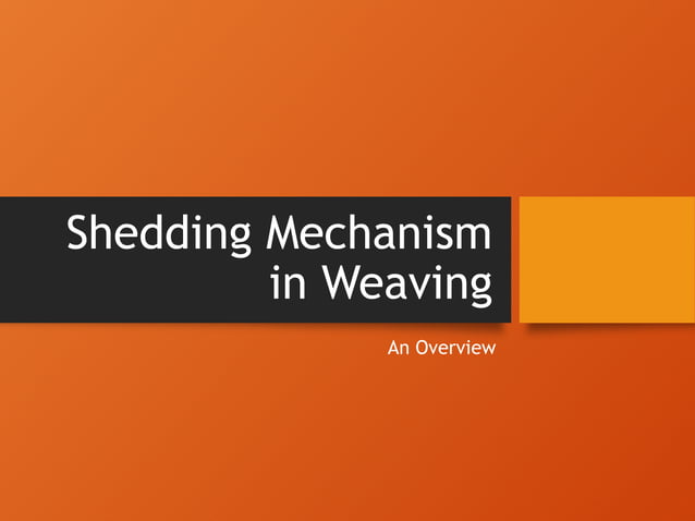 Shedding_Mechanism_Presentation of different | PPT