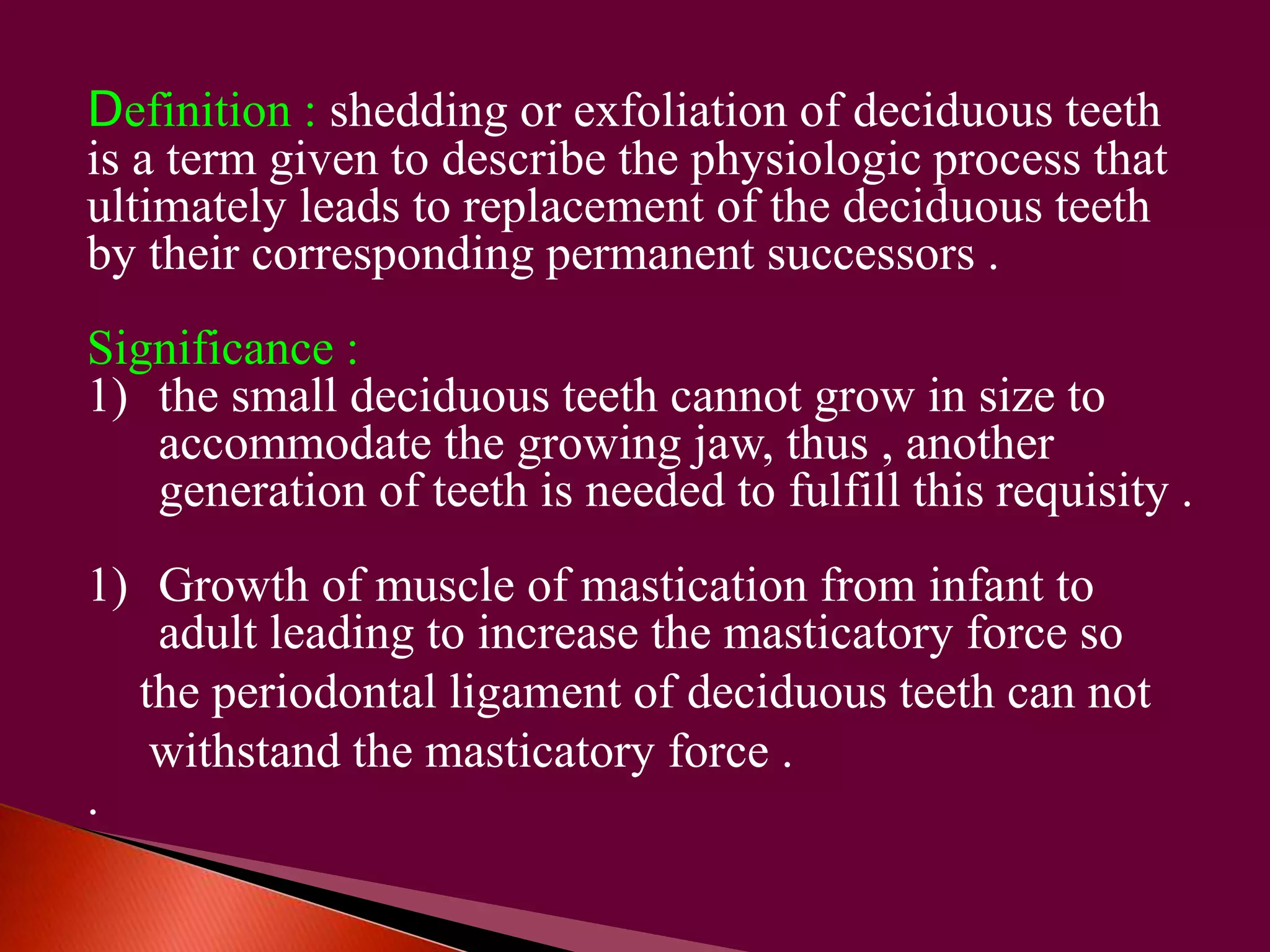Shedding of deciduous teeth | PPTX