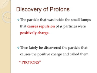 Discovery of Electrons and Protons | PPTX