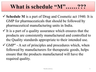 Schedule M in pharmaceutical industries | PPTX