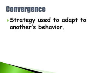 Communication Accommodation Theory | PPTX