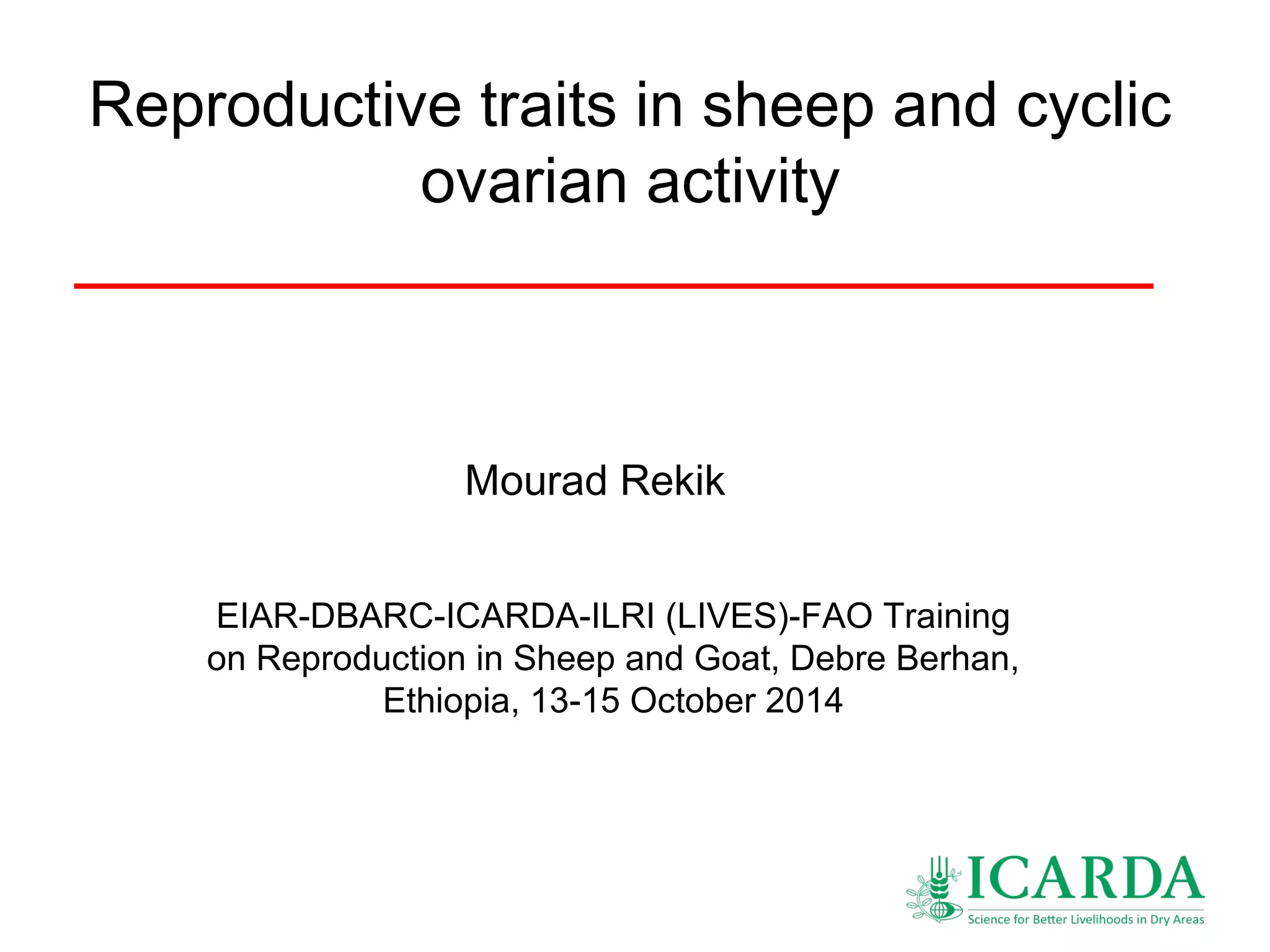 Reproductive traits in sheep and cyclic ovarian activity | PPT