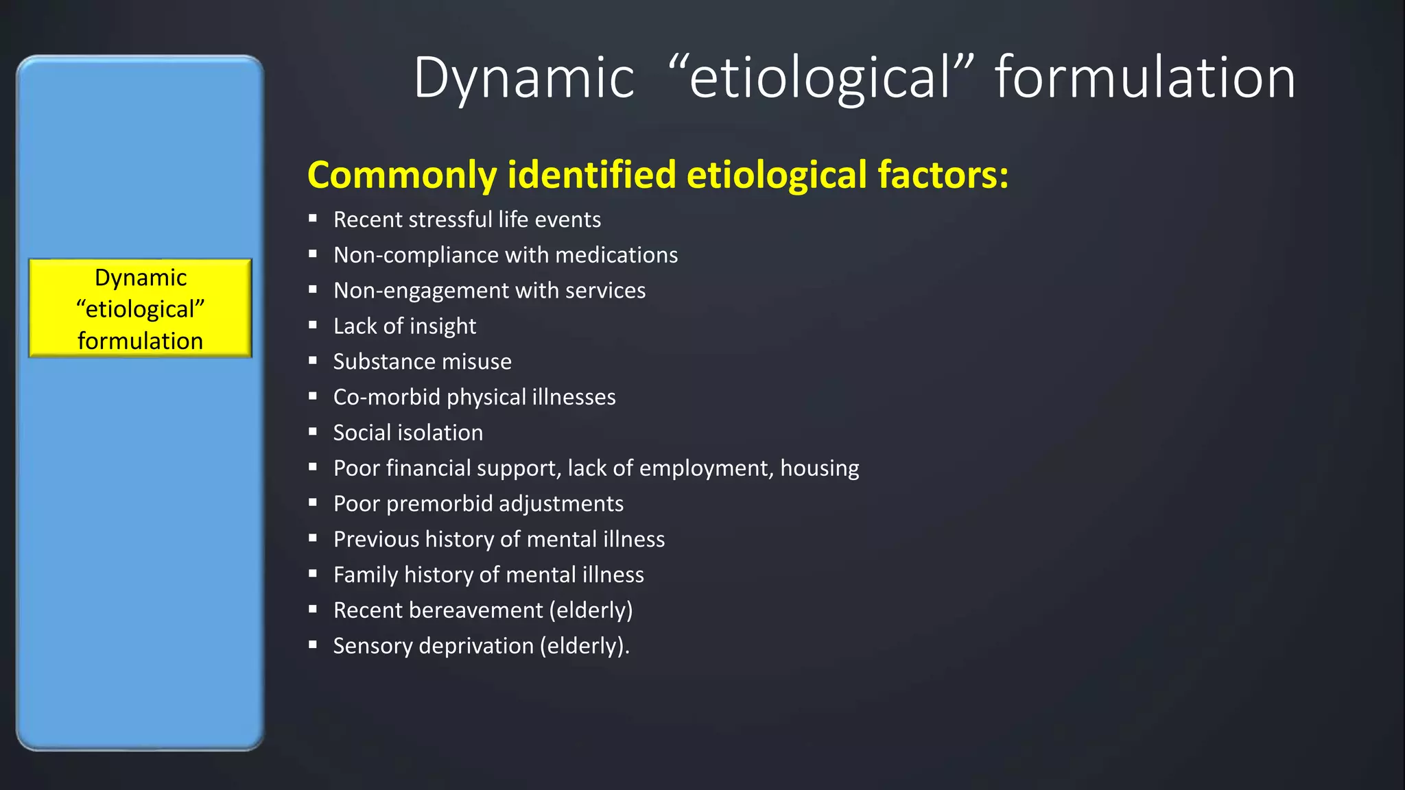Psychiatric assessment; management & formulation | PPTX