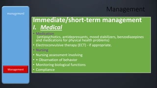 Psychiatric assessment; management & formulation | PPTX
