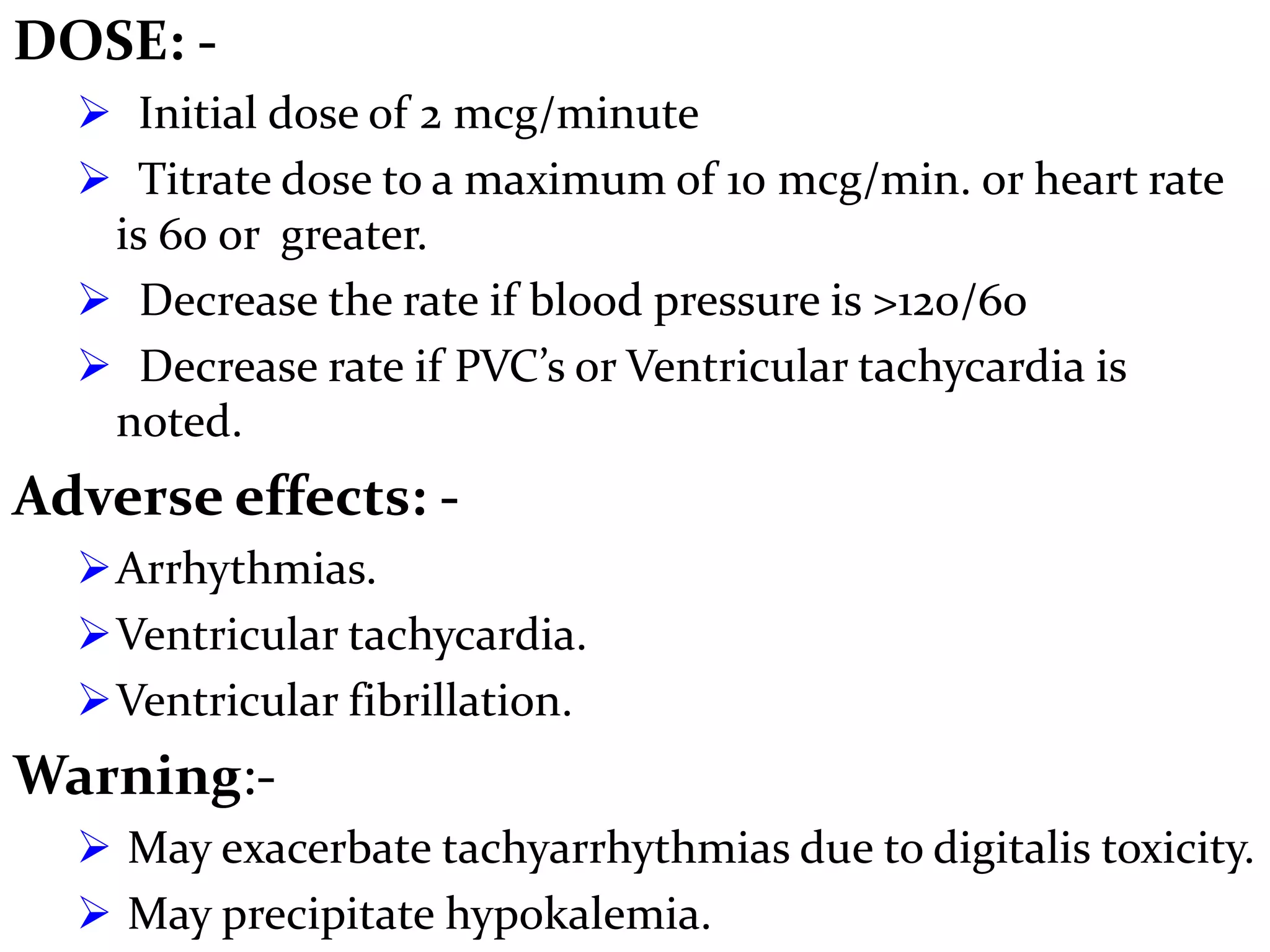 Inotropic agents, or inotropes, are medicines that change the force of ...