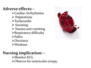 Inotropic agents, or inotropes, are medicines that change the force of ...