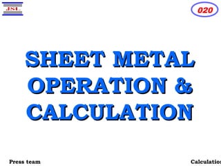 Sheet matel calculations | PPT
