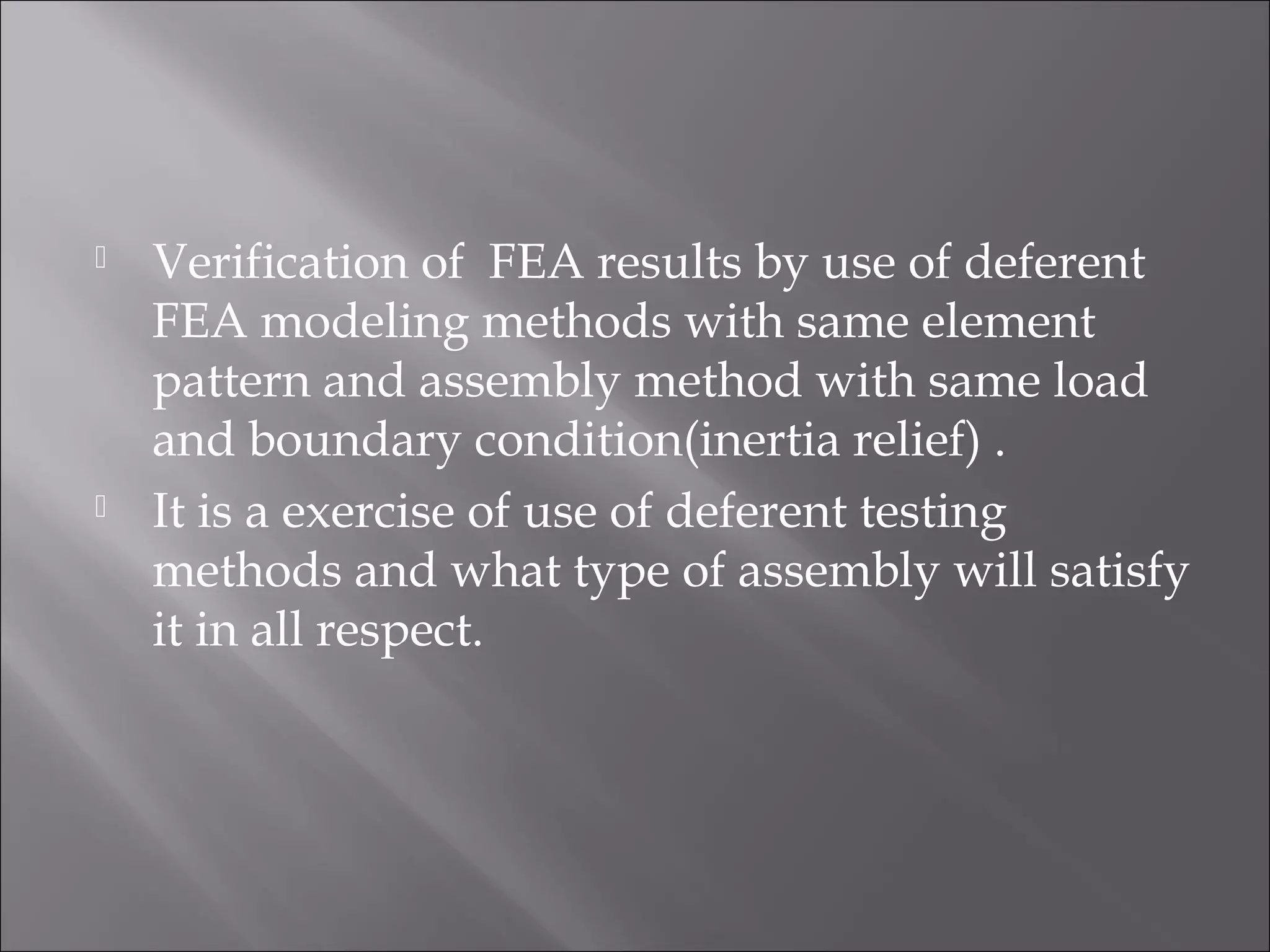 Sheet metal assembly verification by fea methods | PPT