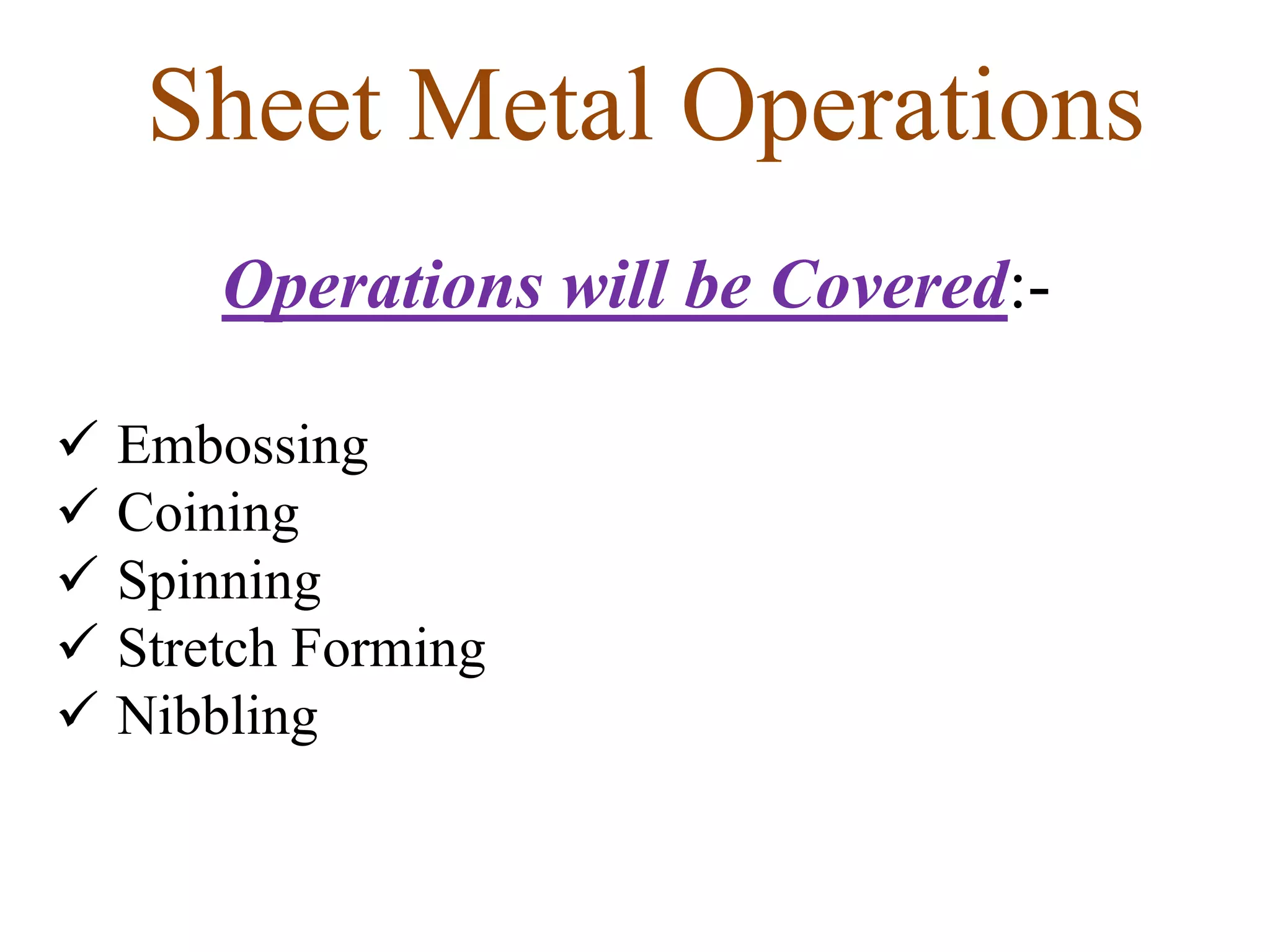 Sheet Metal Operations | PPTX