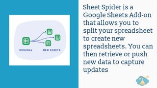 Sheet Spider How to Guide.pptx