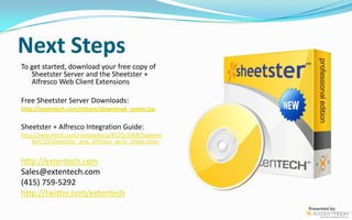Sheetster + Alfresco: An Open Source Java Solution for Web Spreadsheet Editing and Management | PPTX