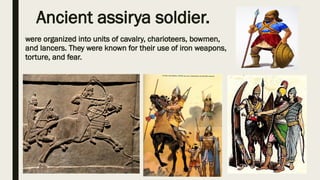 Ancient Assyria fashion history clothing of male and female | PPTX