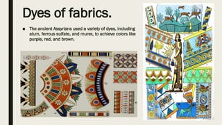 Ancient Assyria fashion history clothing of male and female | PPTX