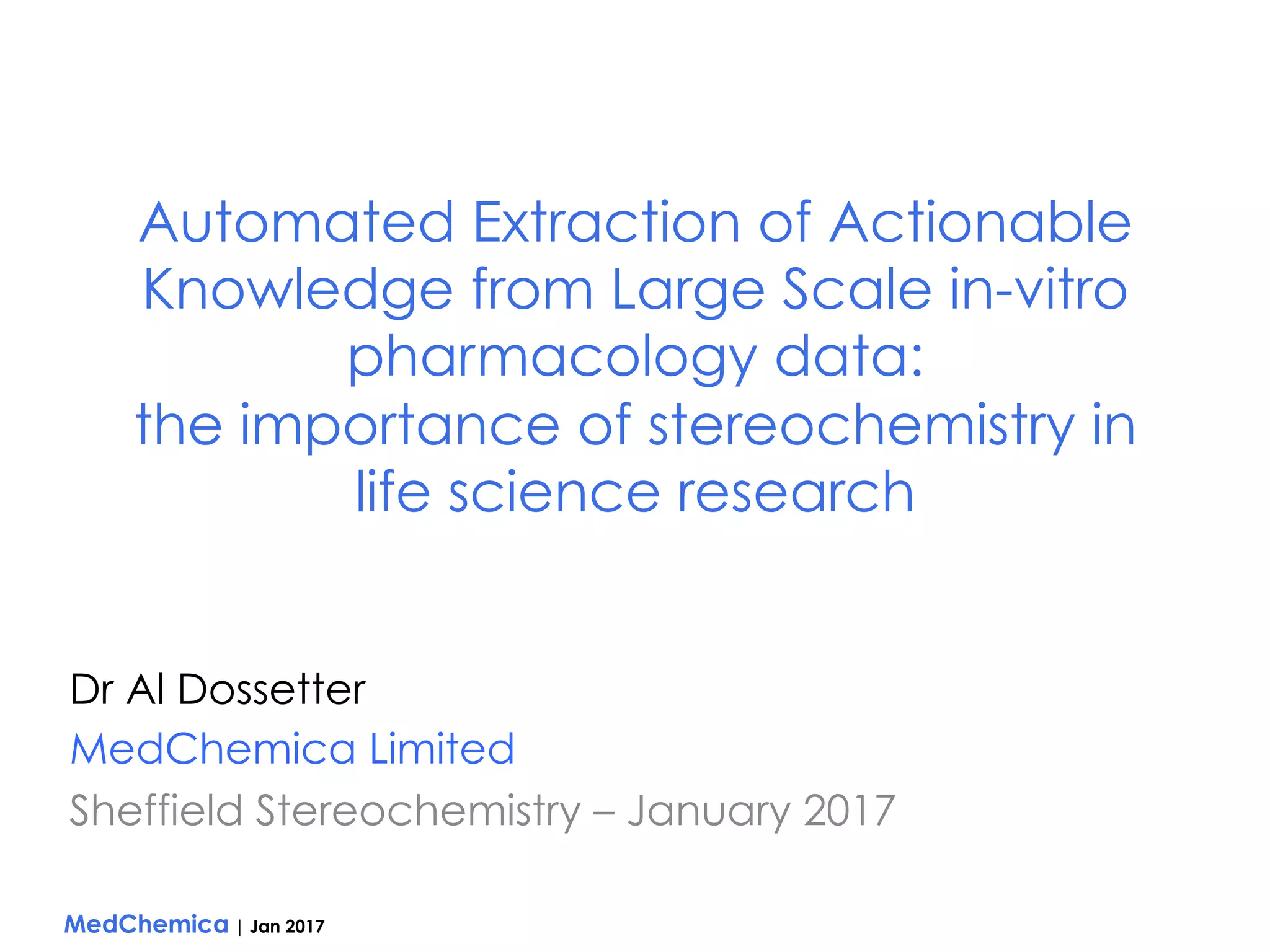 Automated Extraction of Actionable Knowledge from Large Scale in-vitro ...