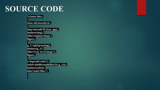 EDGE DETECTION USING SOBEL OPERATOR.pptx