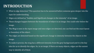 EDGE DETECTION USING SOBEL OPERATOR.pptx