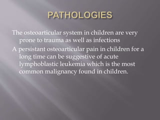 DEVELOPMENT OF THE OSTEOARTICULAR SYSTEM IN CHILDHOOD | PPTX