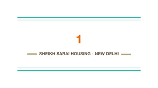 Sheikh Sarai Affordable Group Housing | PDF
