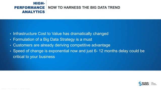 Big Data to your advantage with High-Performance Analytics | PPT