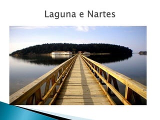 Laguna e Nartes | PPT