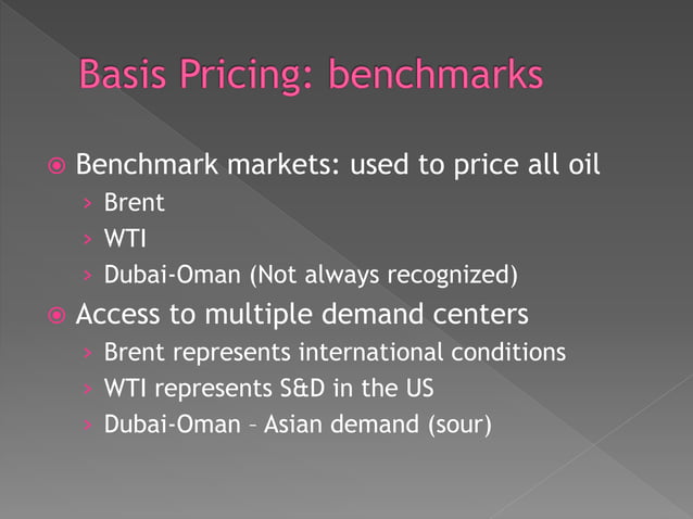 Basis Pricing and Spot Markets: Market governance and crude oil pricing ...