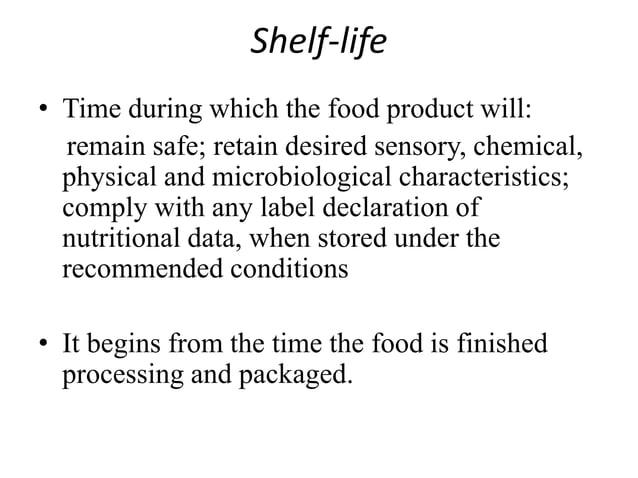 Shelf life of food | PPTX | Chemistry | Science