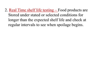 Shelf life of food | PPTX