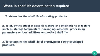 Shelf life determination | PPT
